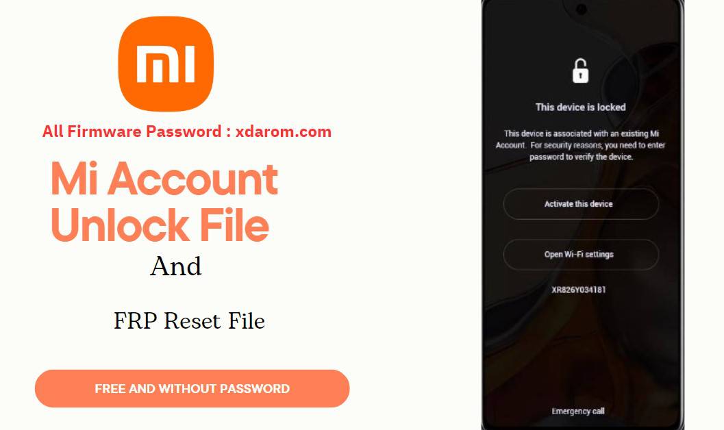 Xiaomi All Model Mi Account Unlock And FRP Remove File Download Updated ...